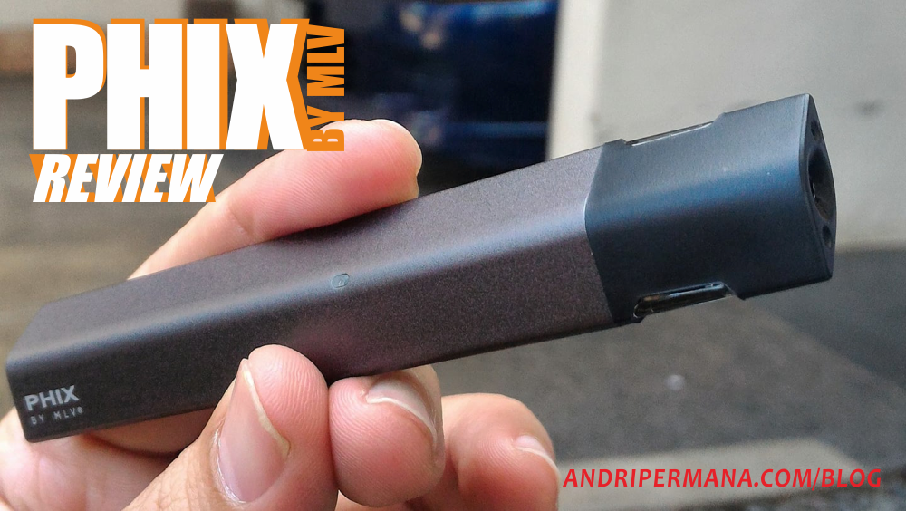 Phix by MLV Review – Andri Permana